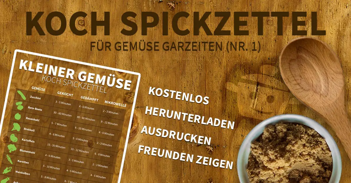 Spickzettel: Gemüse Garzeiten als Tabelle (PDF) - WirEssenGesund