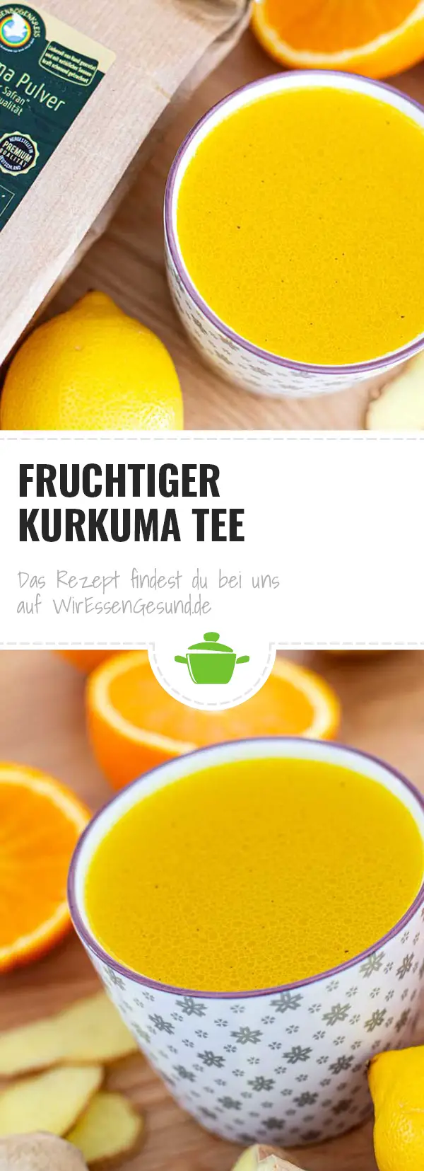 Fruchtiger Kurkuma Tee - WirEssenGesund